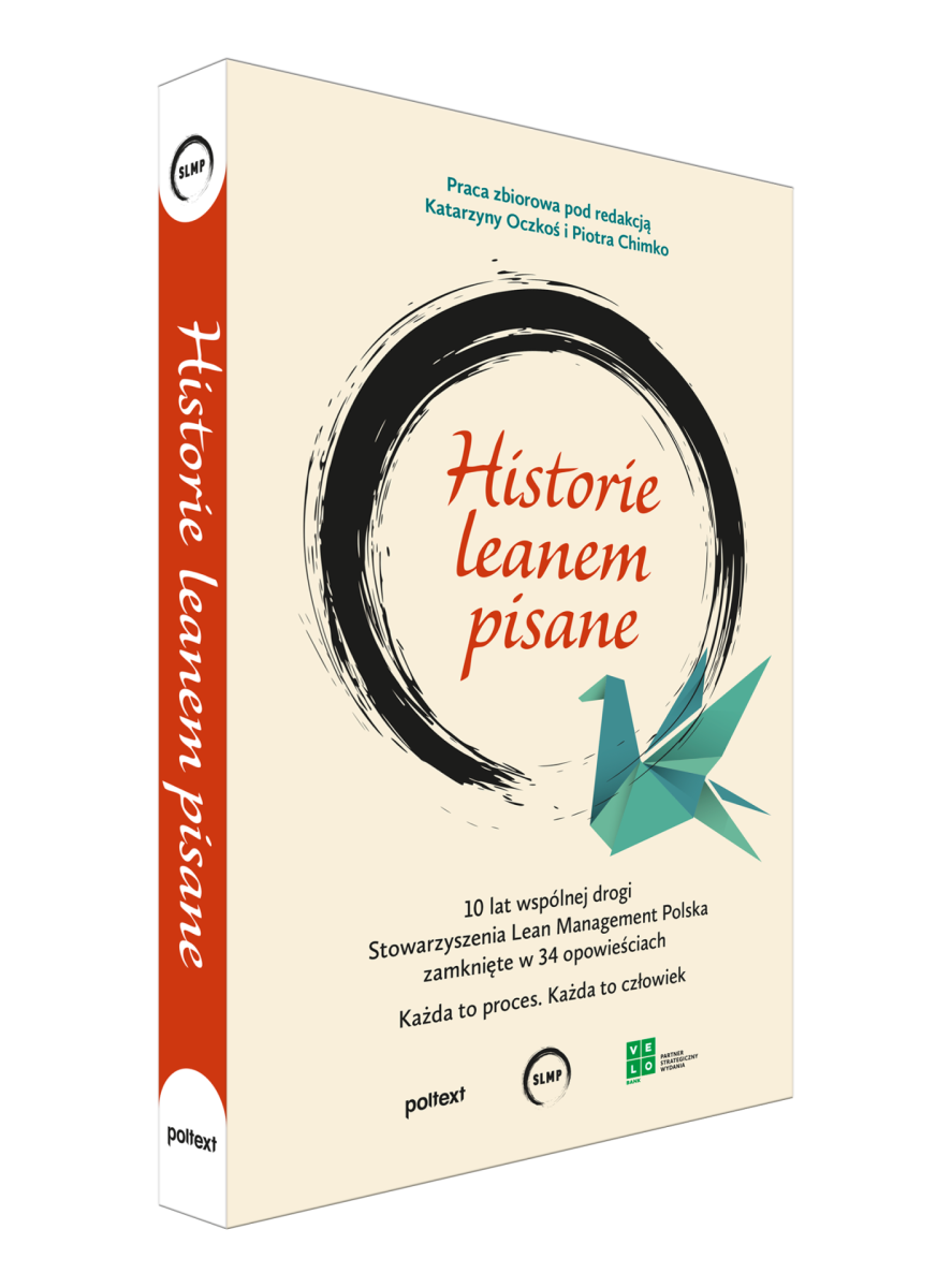 Historie leanem pisane - Katarzyna Oczkoś, Piotr Chimko - Wydawnictwo ...